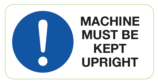 Machine Kept Upright Warning Labels