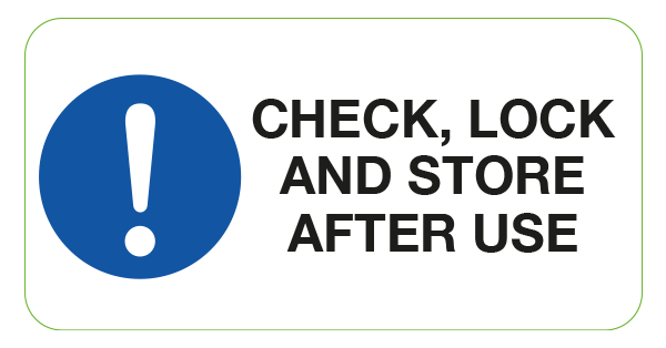 Check, Lock and Store After Use Labels